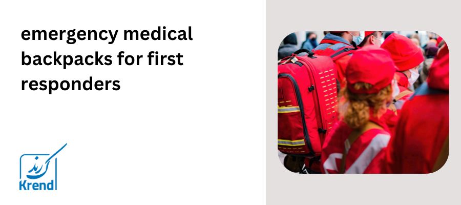 Emergency Medical Backpacks: Choosing the Right Kit for First ...